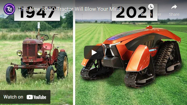 Get a Glimpse of the New ROBO-Tractor Technology / The Wave of the ...