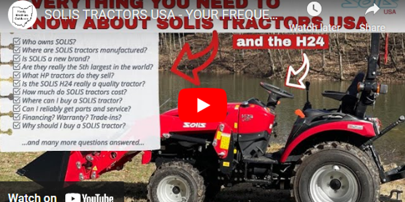 Solis Tractor Answers Your Questions Tractor Ranch Company Phoenix, AZ ...